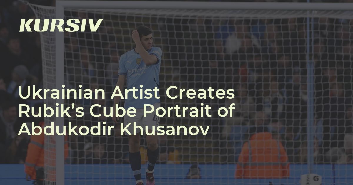Ukrainian Artist Creates Rubik’s Cube Portrait of Abdukodir Khusanov ...