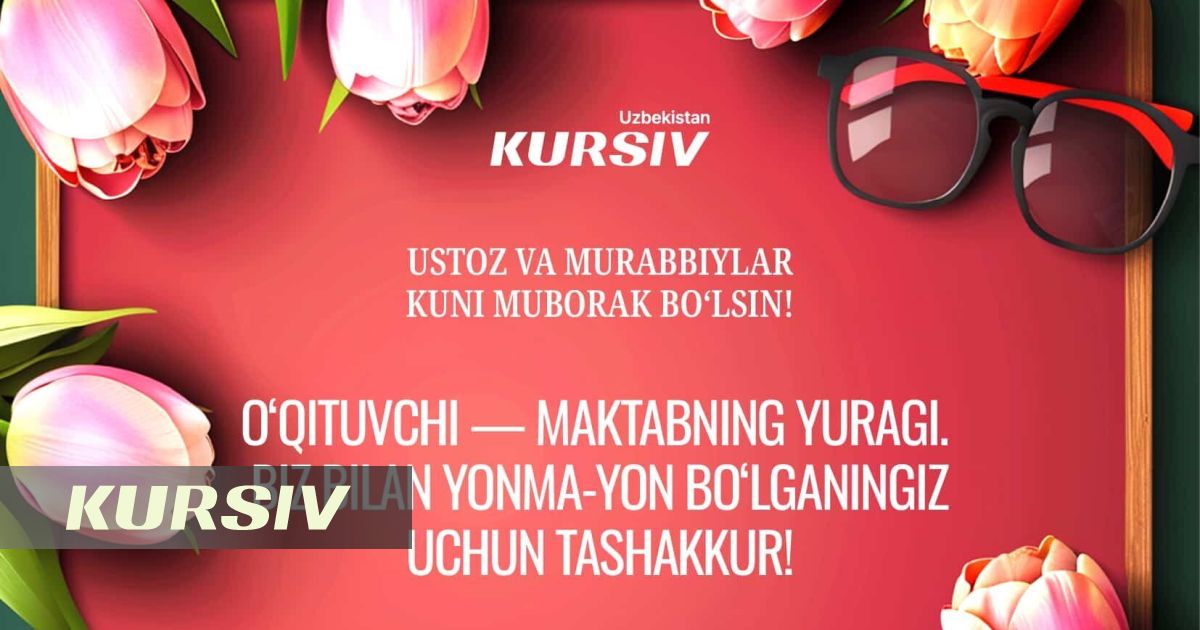 1-oktabr — Ustoz va murabbiylar kuniga tabriknomalar - Kursiv Media ...